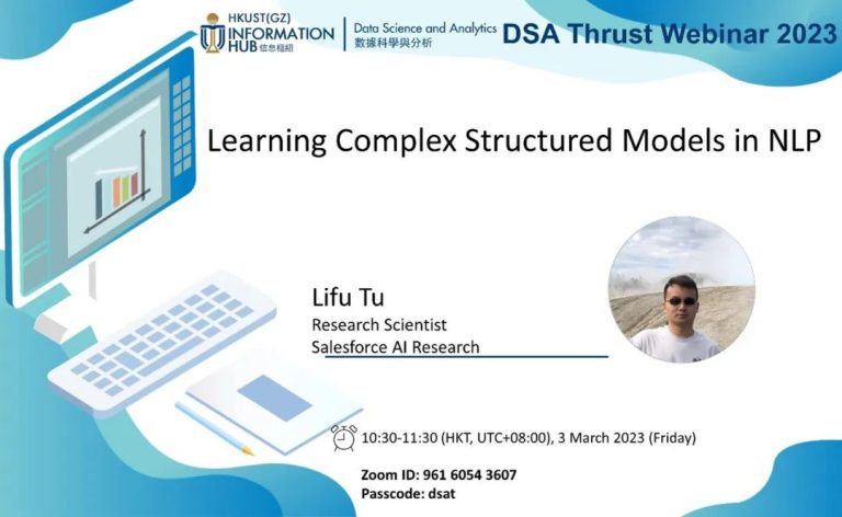 Learning Complex Structured Models in NLP – Data Science and Analytics Thrust